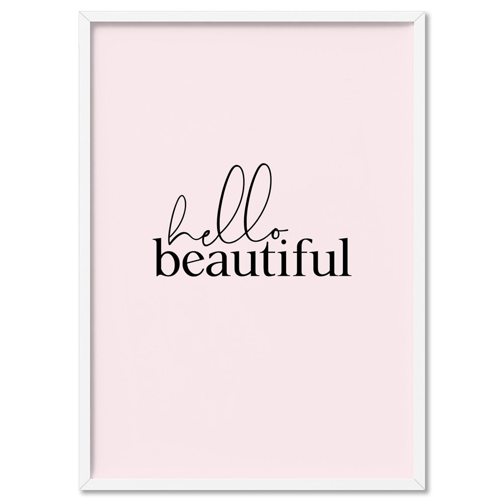 Affirmation Poster Print. Hello Beautiful Poster Wall Art – Print and ...